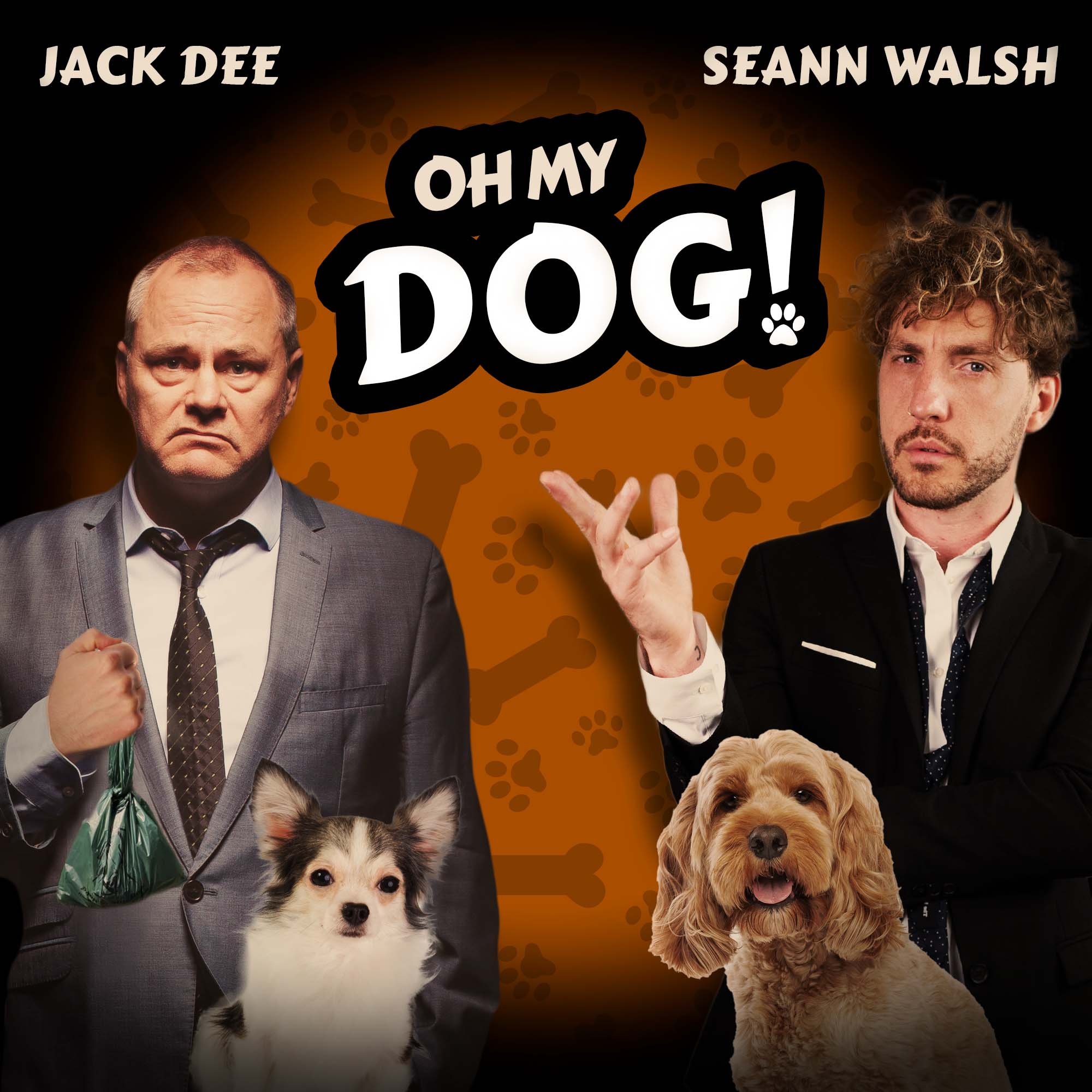 Canine You Believe It? Seann Walsh And Jack Dee Dog Podcast